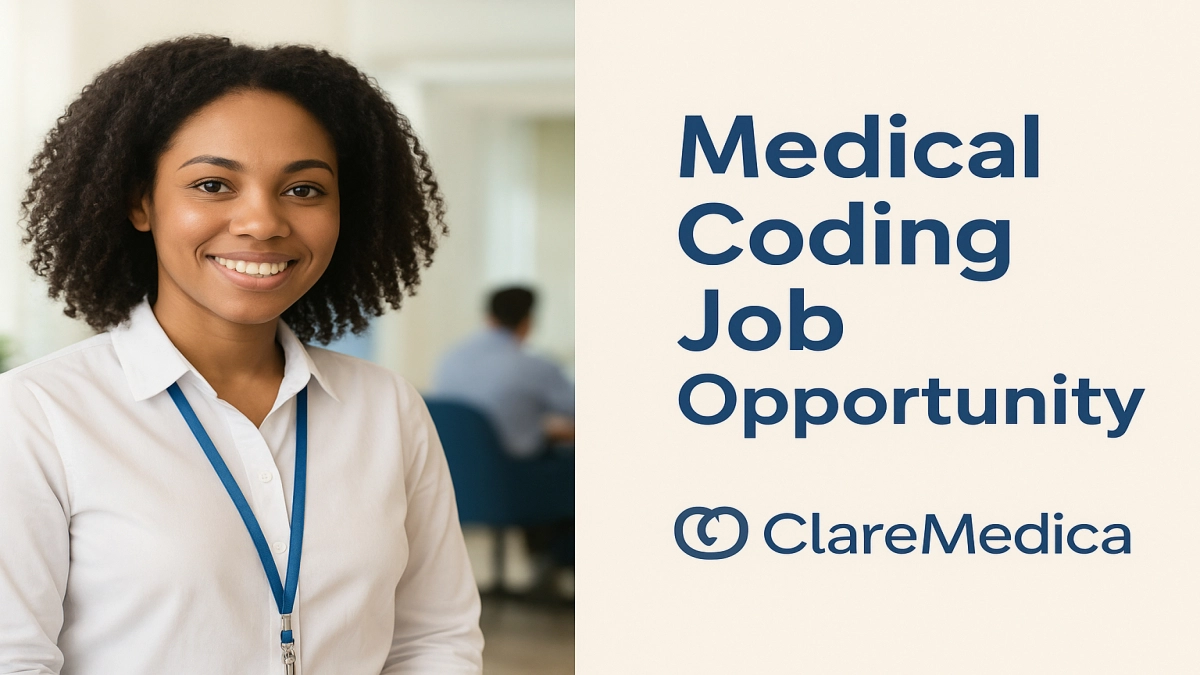 Medical Coding Job Opportunity at ClareMedica – Apply Today